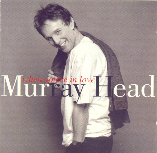 Buy MURRAY HEAD - When You're In Love - South African CD
